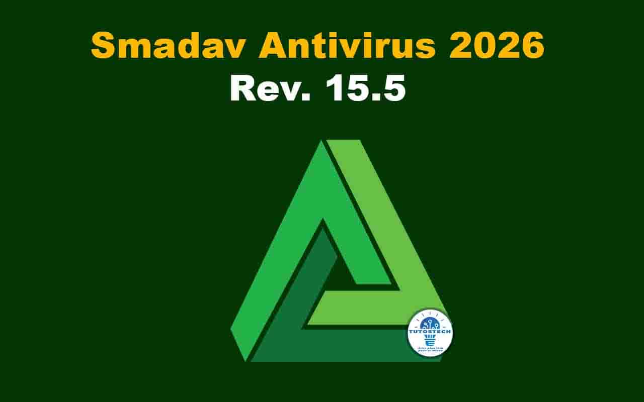 Télécharger Smadav Antivirus 2026 Rev. 15.5 - Tutostech | Astuces ...