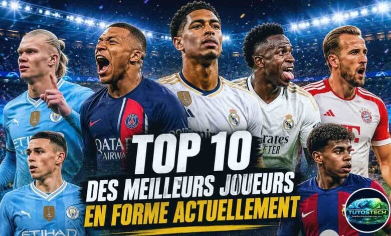 Meilleurs joueurs en forme actuellement | Top 10 2026